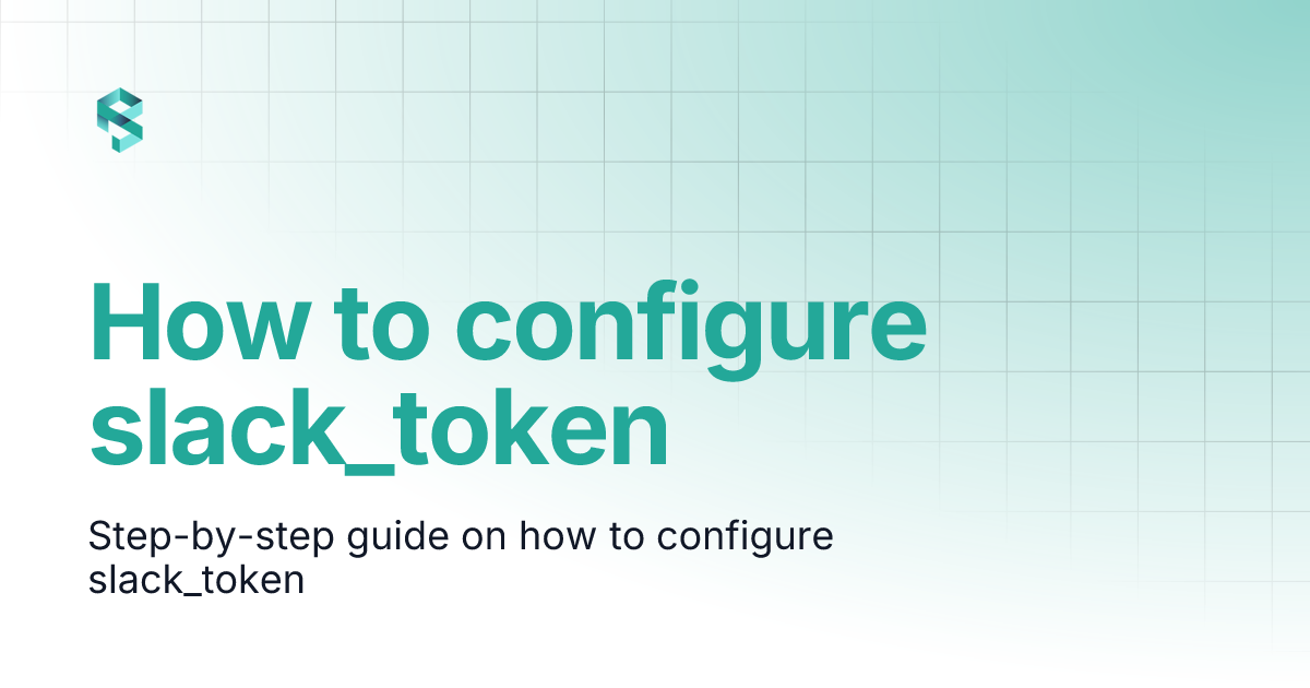 How to configure slack_token | PerfectScale