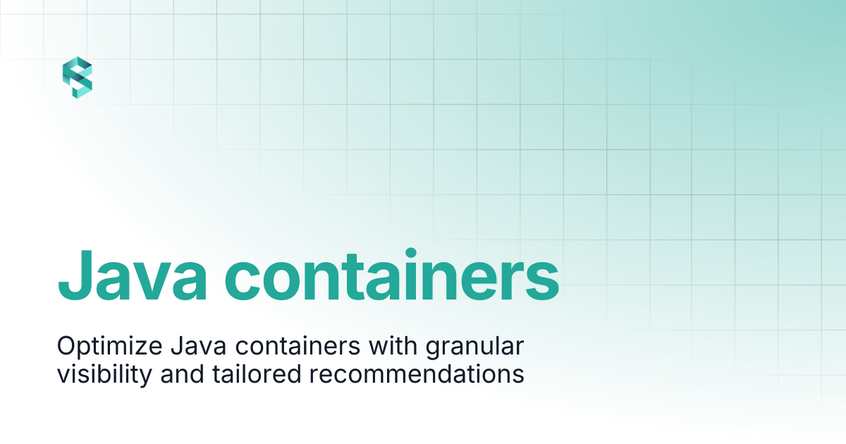 Java containers | PerfectScale